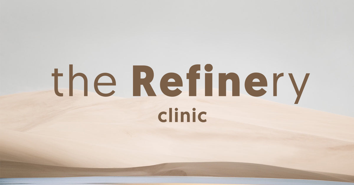 Volume Refined | Curated by Doctors – The Refinery Clinic